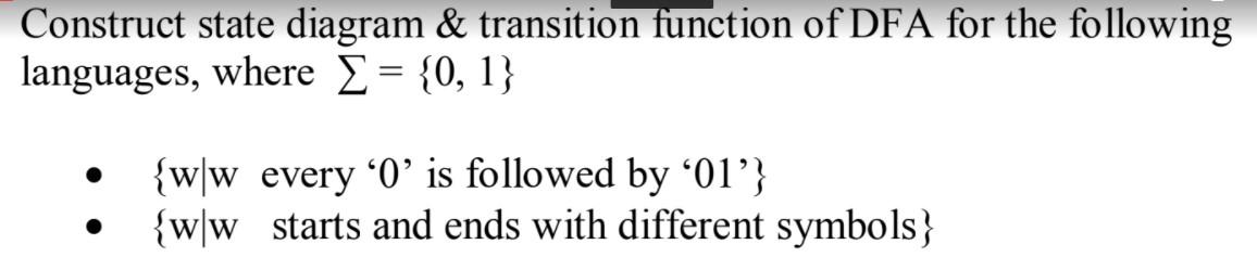 Solved Construct state diagram & transition function of DFA | Chegg.com