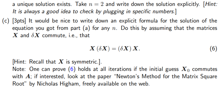 Solved [Matrix square root, 9pts] Newton's method for | Chegg.com