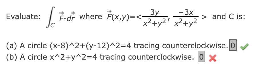 Solved Evaluate: ∫CF⋅dr where F(x,y)= | Chegg.com