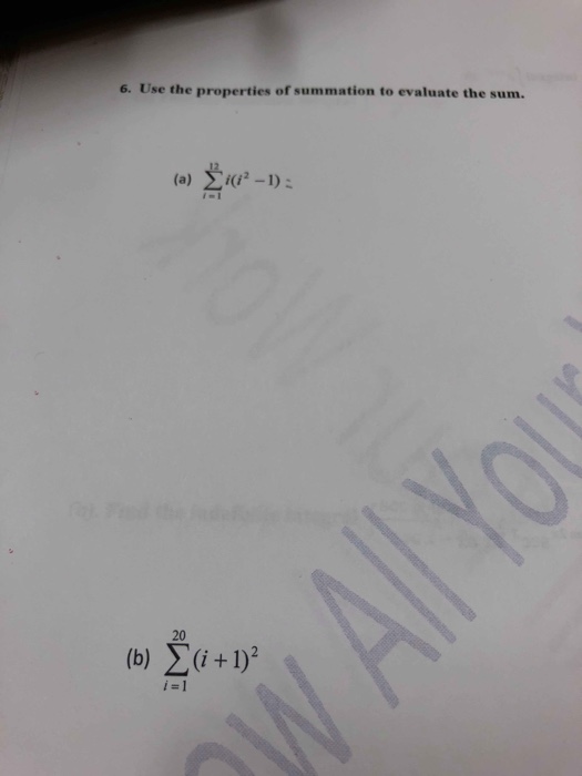 Solved 6. Use the properties of summation to evaluate the | Chegg.com