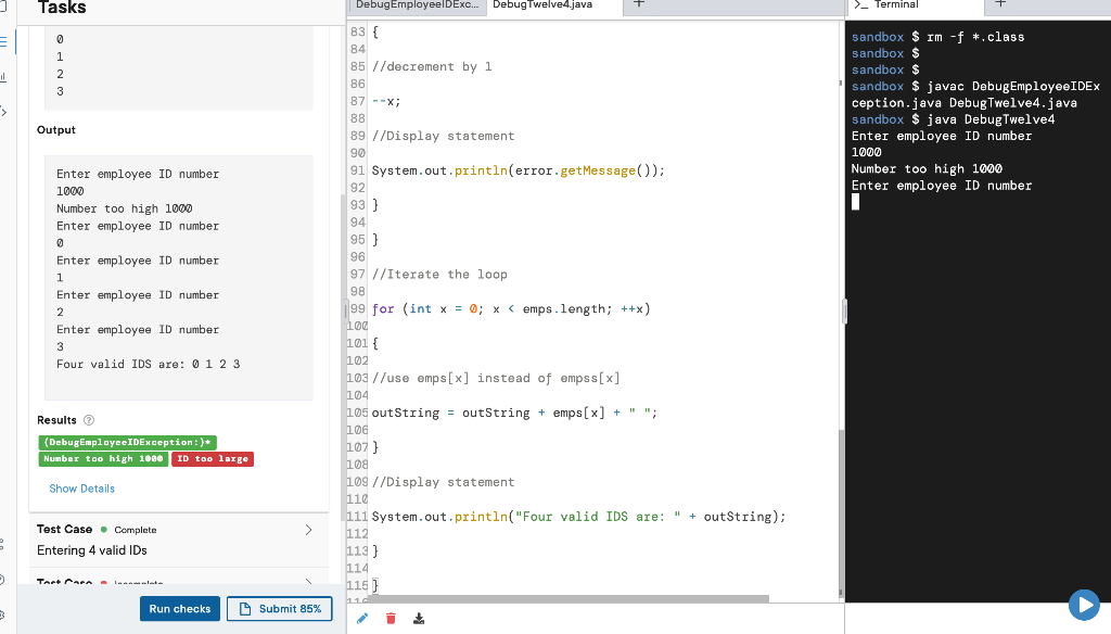 Solved how do I get it to read/say "ID too large" JAVA | Chegg.com