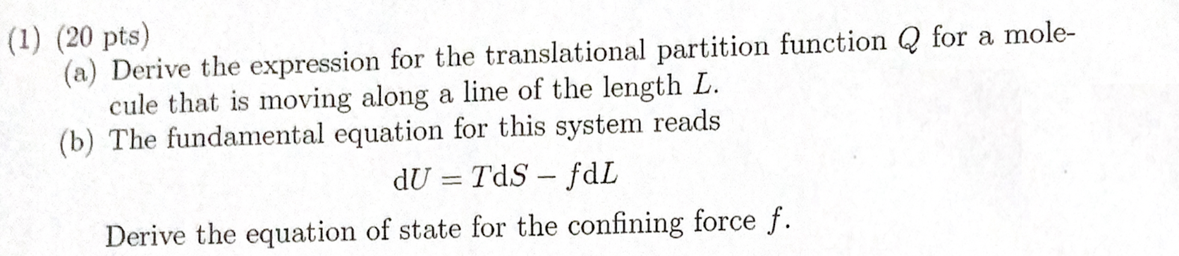 Solved (1) (20pts) (a) Derive the expression for the | Chegg.com