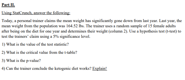 Solved Weight Sample Column A is | Chegg.com