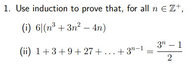 Solved 1. Use induction to prove that, for all \\( n \\in | Chegg.com
