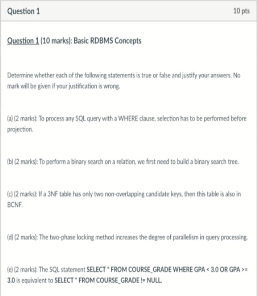 Solved Question 1 10 pts Question 1 (10 marks): Basic RDBMS | Chegg.com