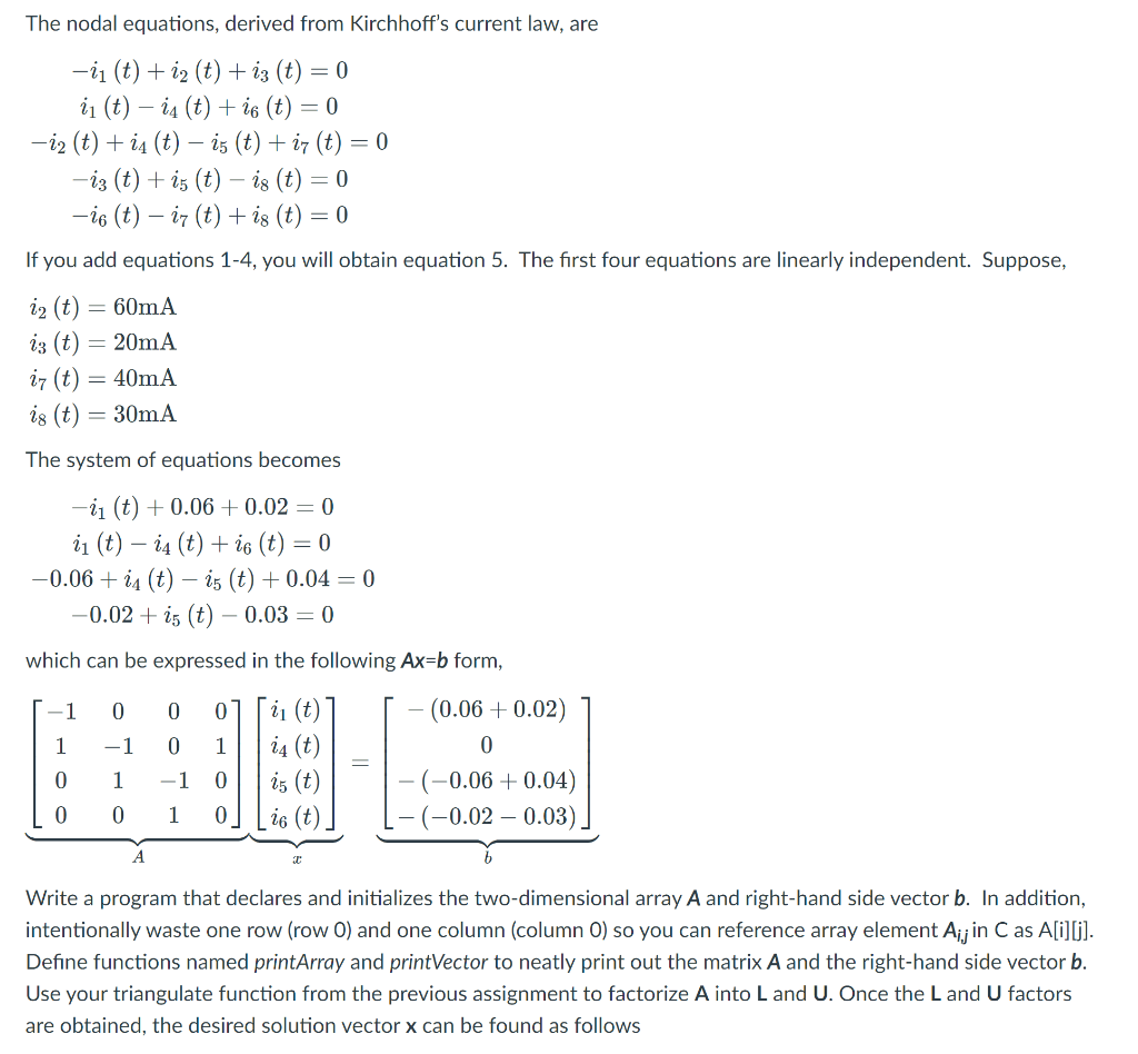 In this programming assignment you will use the LU | Chegg.com