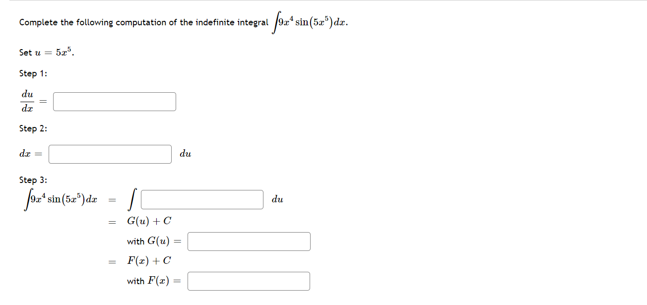Solved Complete the following computation of the indefinite | Chegg.com