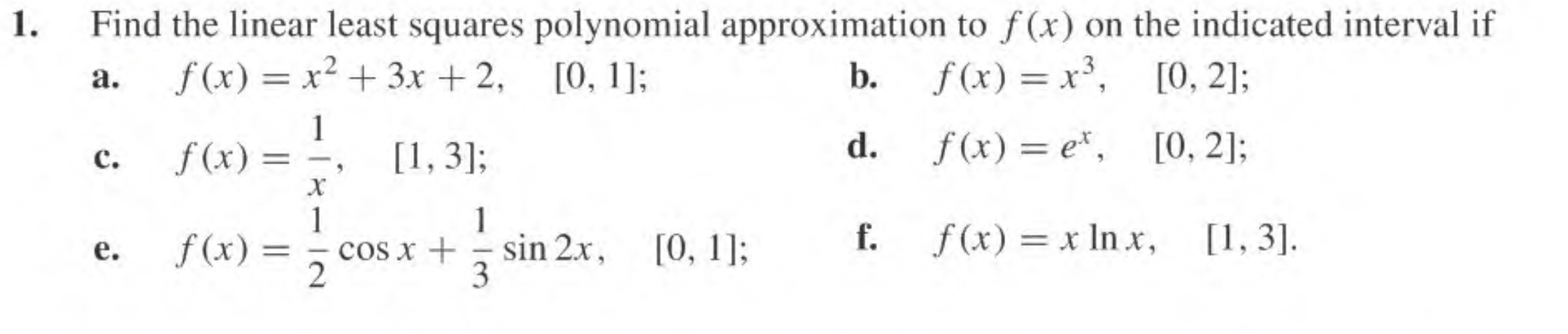 Solved Find the least squares polynomial approximation of | Chegg.com