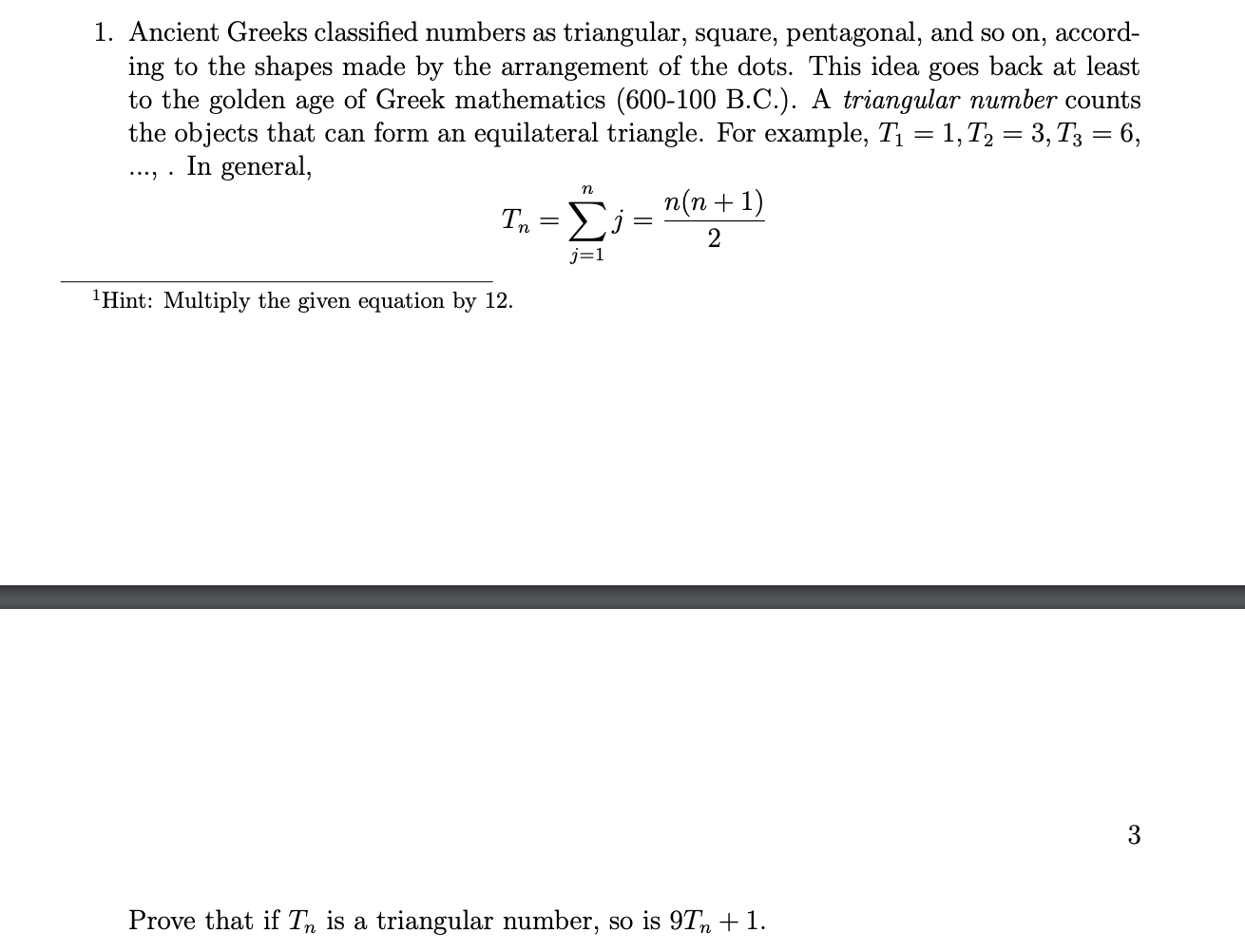 Solved 1. Ancient Greeks classified numbers as triangular, | Chegg.com