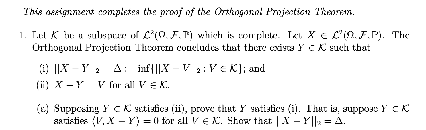 Solved This assignment completes the proof of the Orthogonal | Chegg.com