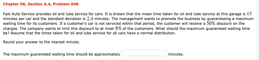 Solved Chapter 06, Section 6.4, Problem 040 Fast Auto | Chegg.com