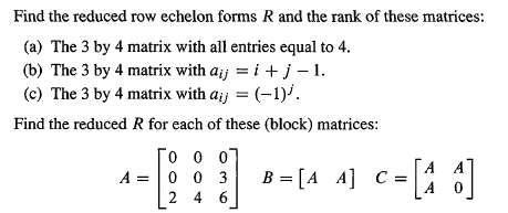Solved Find the reduced row echelon forms R and the rank of | Chegg.com
