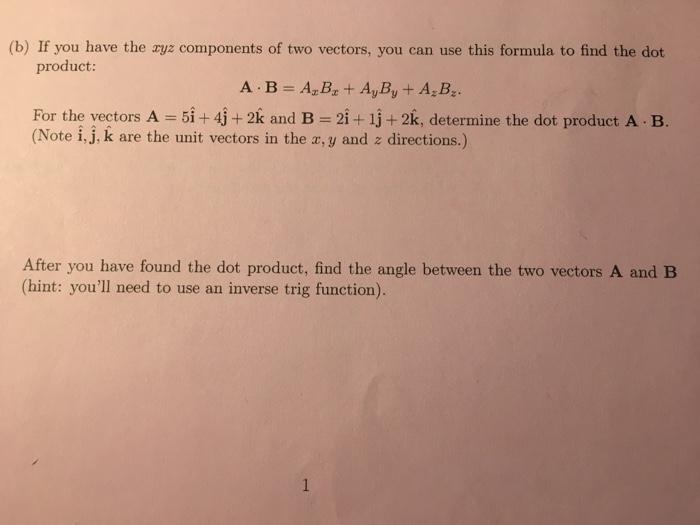 Dot Product Of Two Vectors Formula