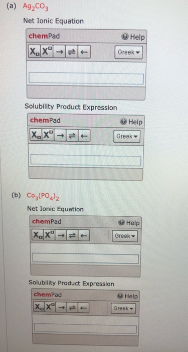 Solved Write the ionic equation for dissolution and the | Chegg.com