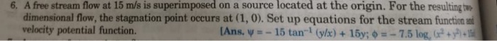 Solved 6. A free stream flow at 15 m/s is superimposed on a | Chegg.com