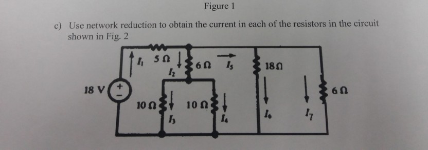 Solved Figure 1 Use network reduction to obtain the current | Chegg.com