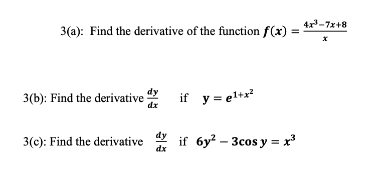Solved 3(a): Find the derivative of the function | Chegg.com