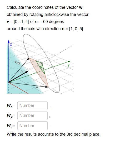 Solved Calculate the coordinates of the vector w obtained by | Chegg.com