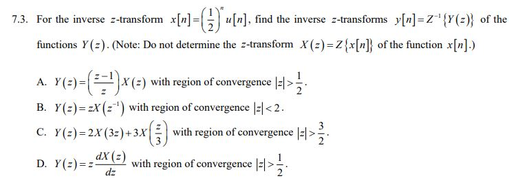 Solved For the inverse z-transform, find the inverse | Chegg.com