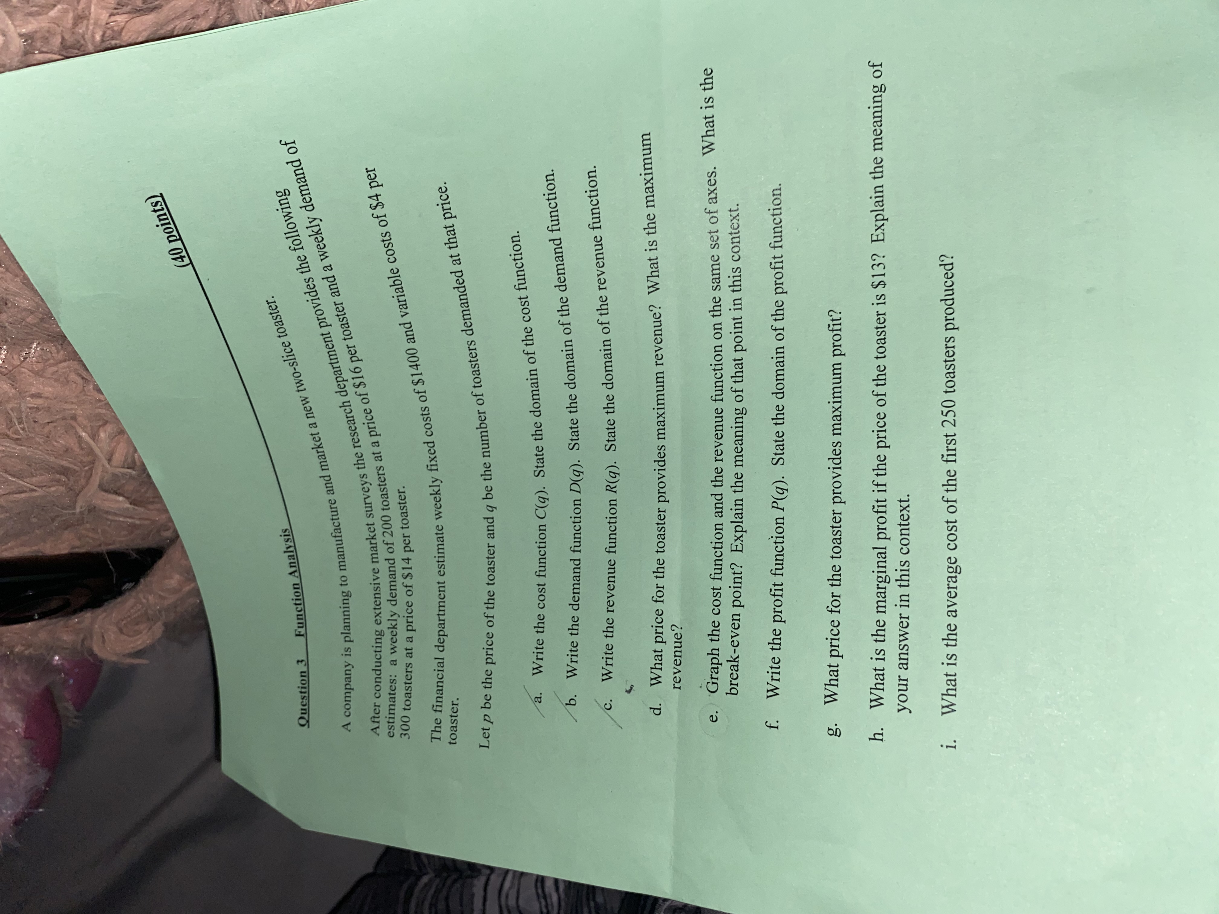 Solved Question 3 Function Analysis A company is planning to | Chegg.com