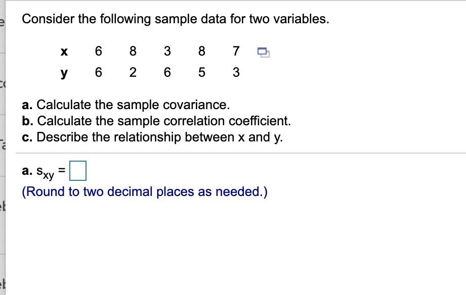 Solved Consider the following sample data for two variables. | Chegg.com