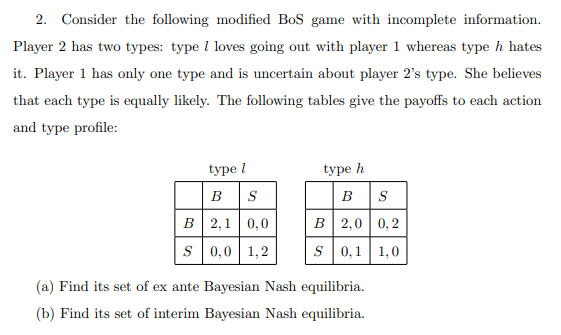 2. Consider the following modified BoS game with | Chegg.com