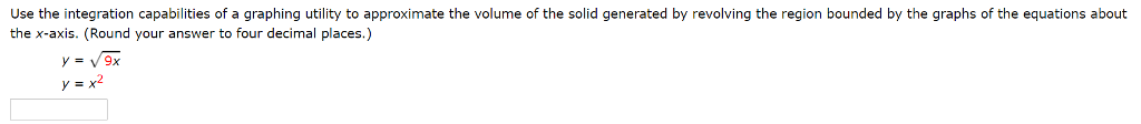 Solved Use the integration capabilities of a graphing | Chegg.com