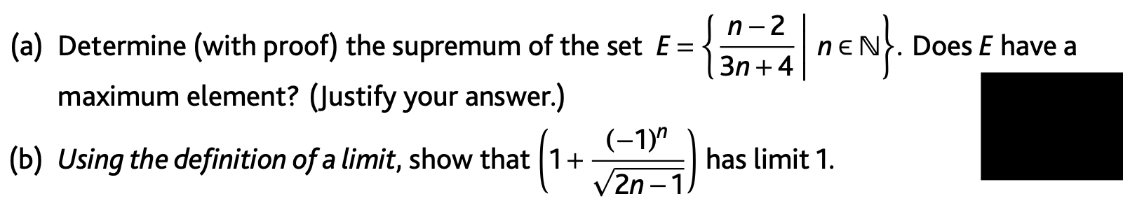 Solved (a) Determine (with proof) the supremum of the set | Chegg.com