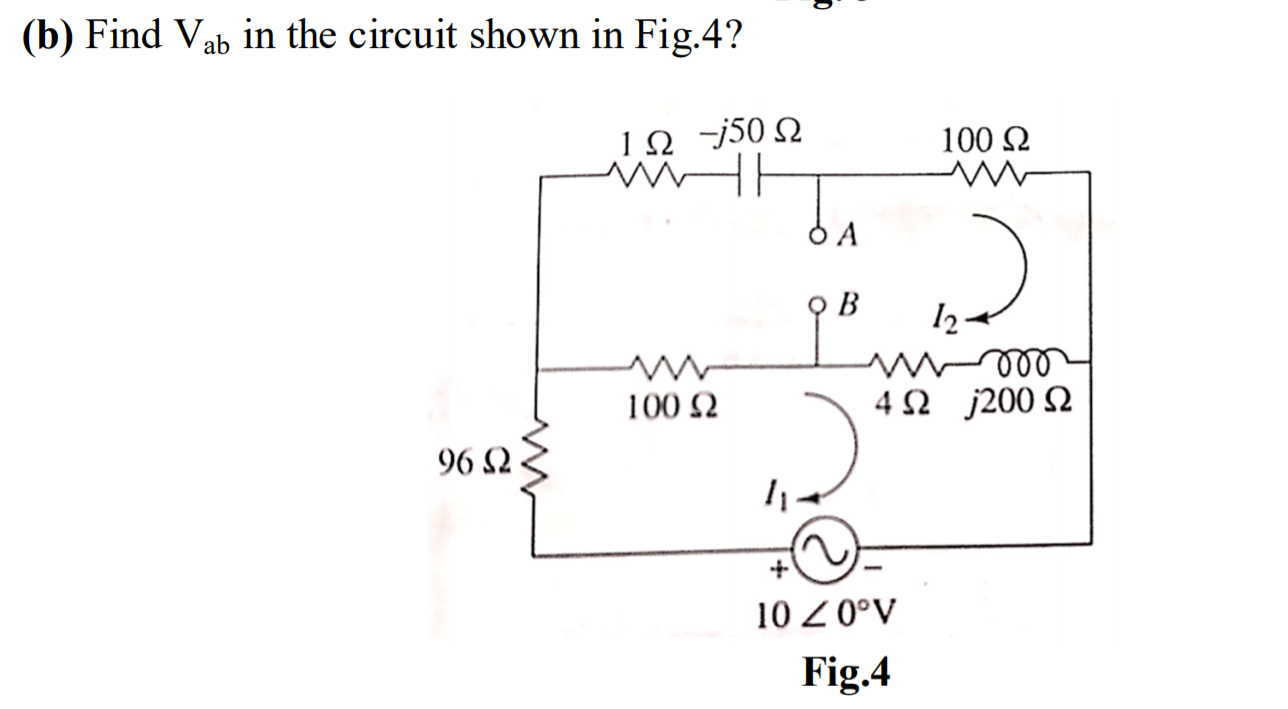 Solved (b) Find Vab in the circuit shown in Fig. 4? 1Ω -50 Ω | Chegg.com