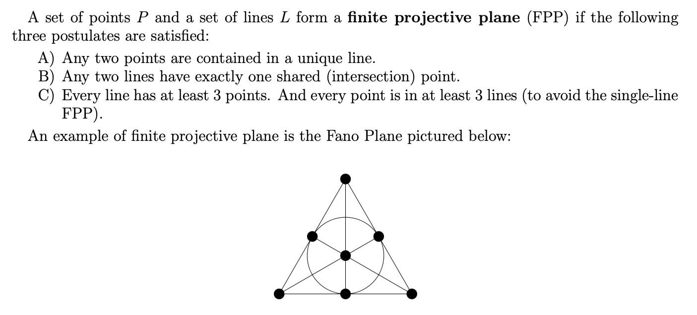 A set of points P and a set of lines L form a finite | Chegg.com