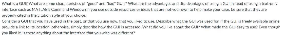 Solved What is a GUI? What are some characteristics of | Chegg.com
