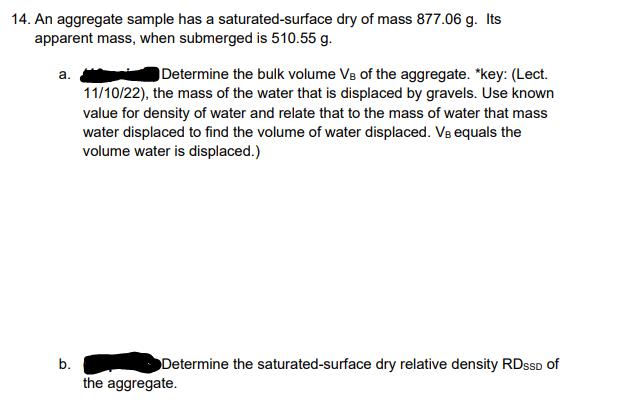 Solved 4. An aggregate sample has a saturated-surface dry of | Chegg.com