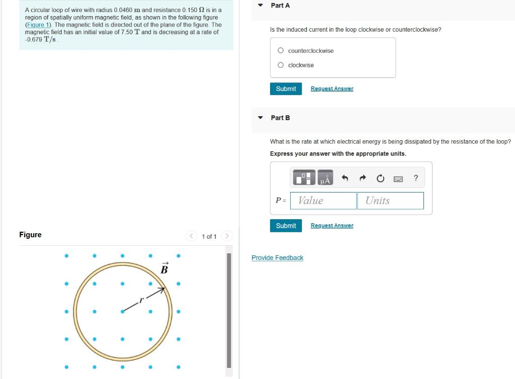 Solved Part A A circular loop of wire with radius 0.0460 m | Chegg.com