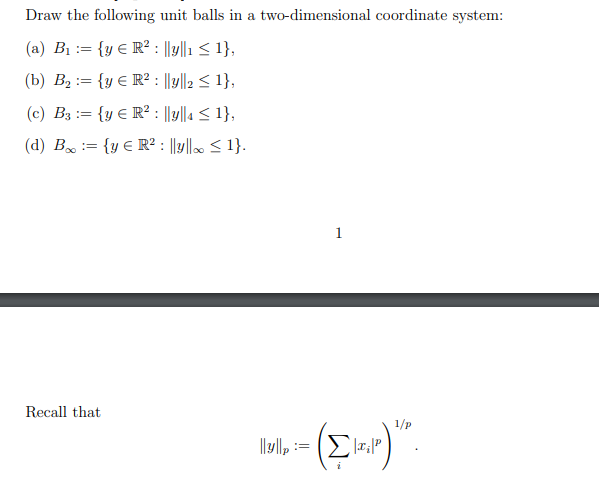 Solved = Draw the following unit balls in a two-dimensional | Chegg.com