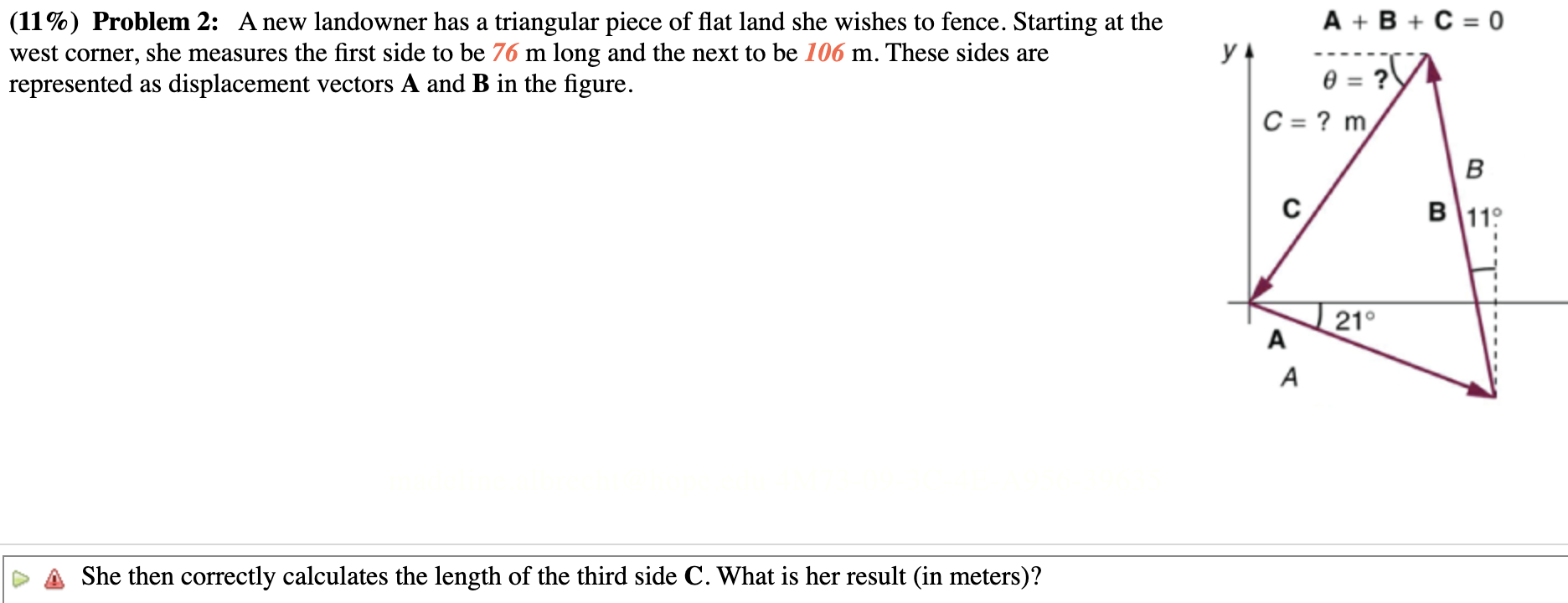 Solved (11\%) Problem 2: A new landowner has a triangular | Chegg.com Solved (11\%) Problem 2: A new landowner has a triangular | Chegg.com