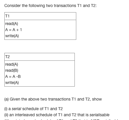 Solved Consider the following two transactions T1 and T2: T1 | Chegg.com