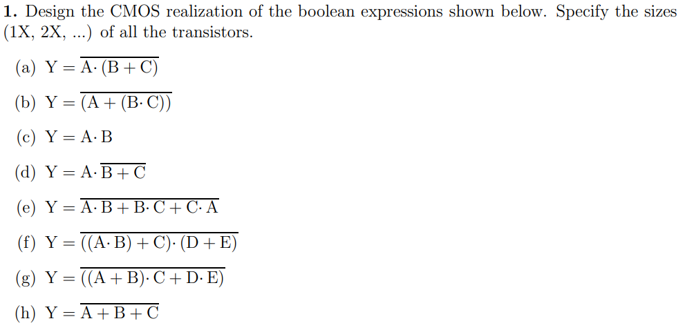 Solved 1. Design the CMOS realization of the boolean | Chegg.com