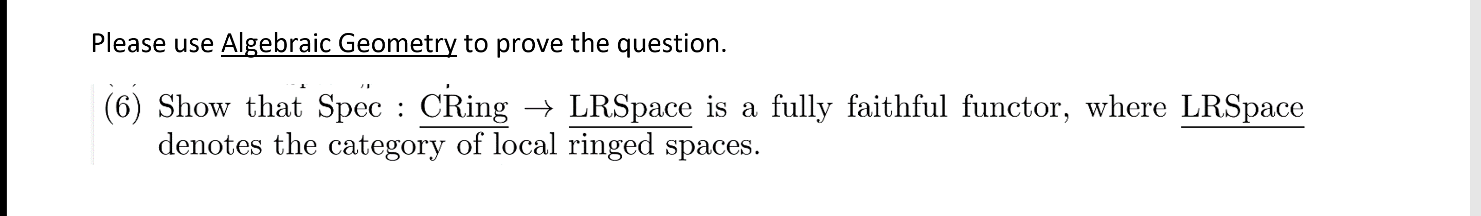 Solved Please use Algebraic Geometry to prove the | Chegg.com
