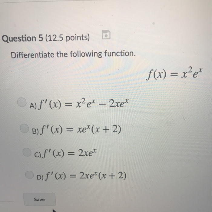 Solved Question 5 (12.5 points) Differentiate the following | Chegg.com