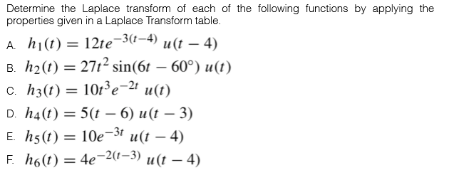 Solved Determine the Laplace transform of each of the | Chegg.com