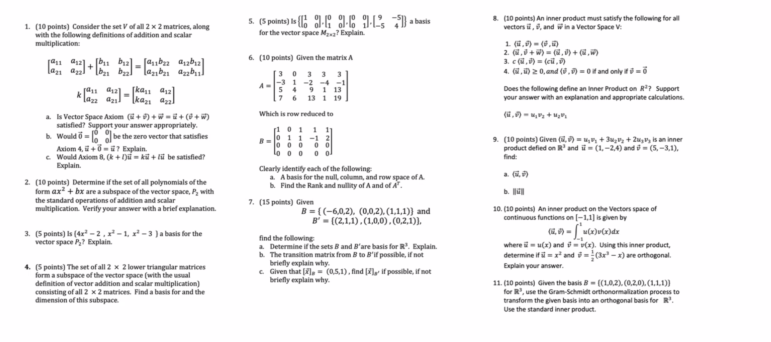 Solved 1. (10 points) Consider the set V of all 2×2 | Chegg.com