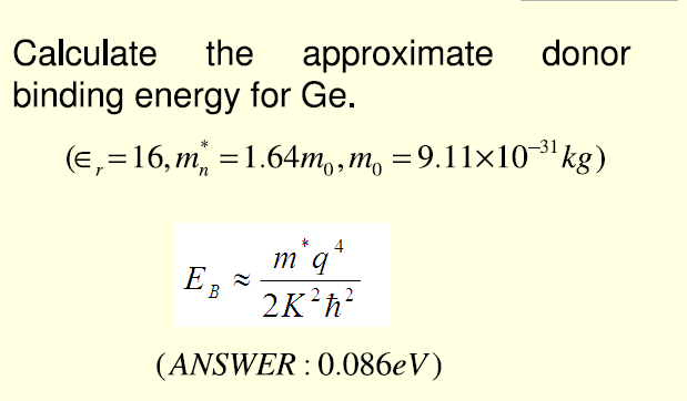 Calculate the approximate donor binding energy for | Chegg.com