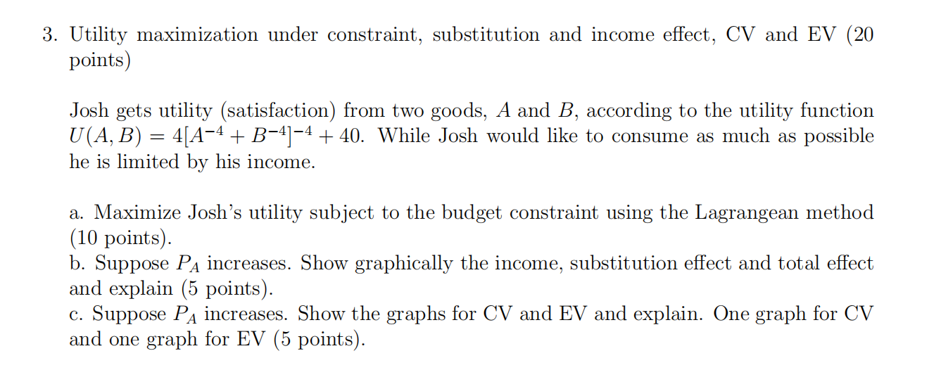 Solved 3. Utility maximization under constraint, | Chegg.com