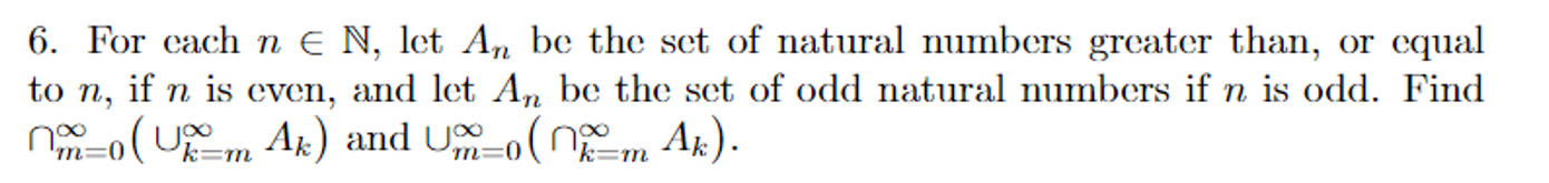 Solved For each ninN, let An ﻿be the set of natural numbers | Chegg.com