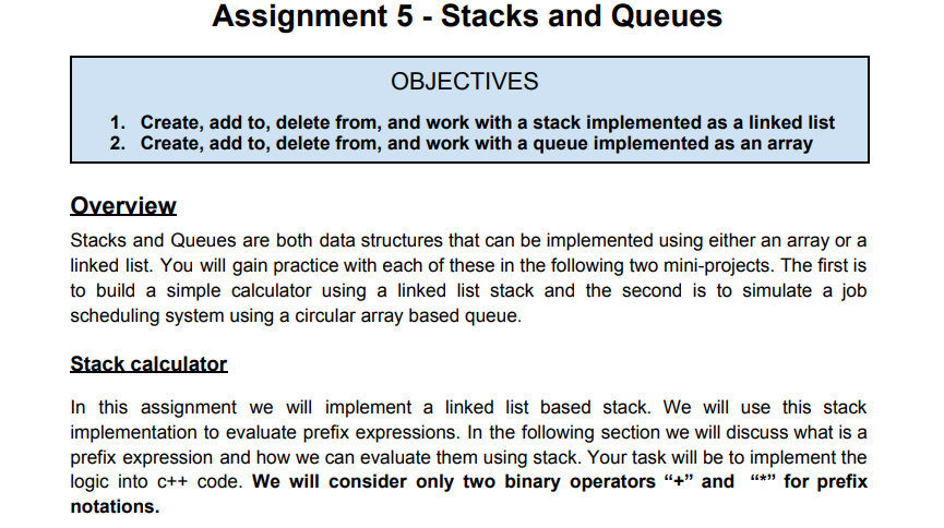 Solved Assignment 5 - Stacks and Queues OBJECTIVES 1. | Chegg.com