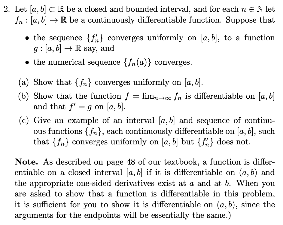 Solved 2. Let [a, b] CR be a closed and bounded interval, | Chegg.com