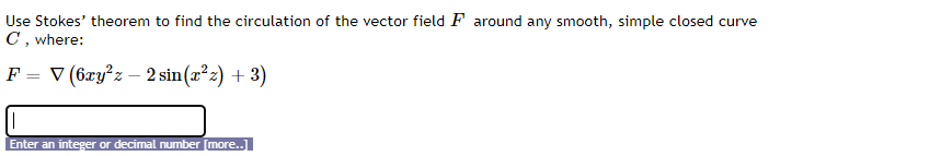 Solved Use Stokes' theorem to find the circulation of the | Chegg.com