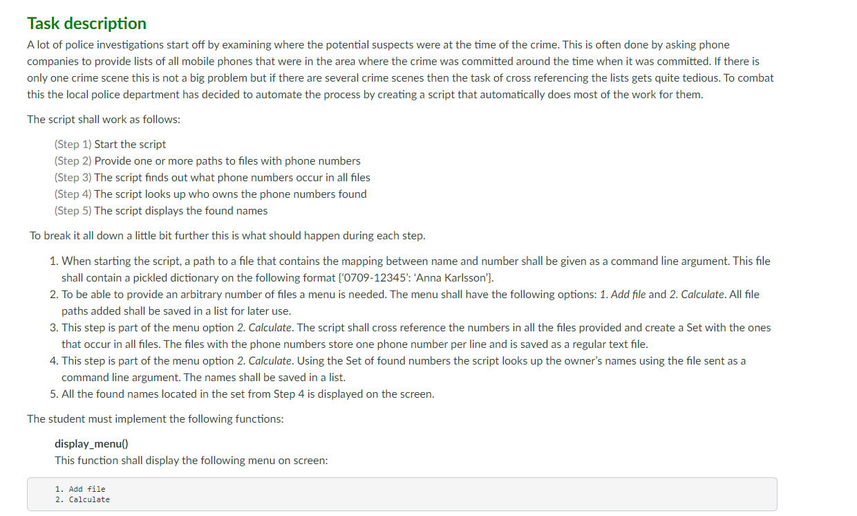 Solved Task description A lot of police investigations start | Chegg.com