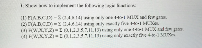 Solved Show how to implement the following logic functions: | Chegg.com