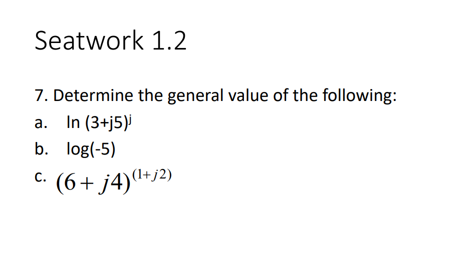 Solved Seatwork 1.2 a. 7. Determine the general value of the | Chegg.com